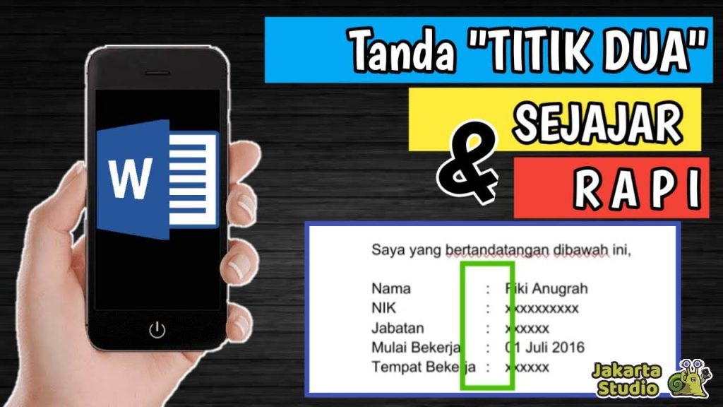 Cara Membuat Titik Dua Sejajar di Microsoft Word