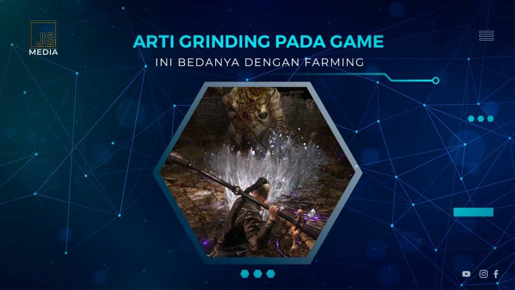 Arti Grinding Dalam Game dan Perbedannya Dengan Farming