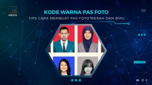 Panduan Lengkap Kode Warna Pas Foto Merah dan Biru