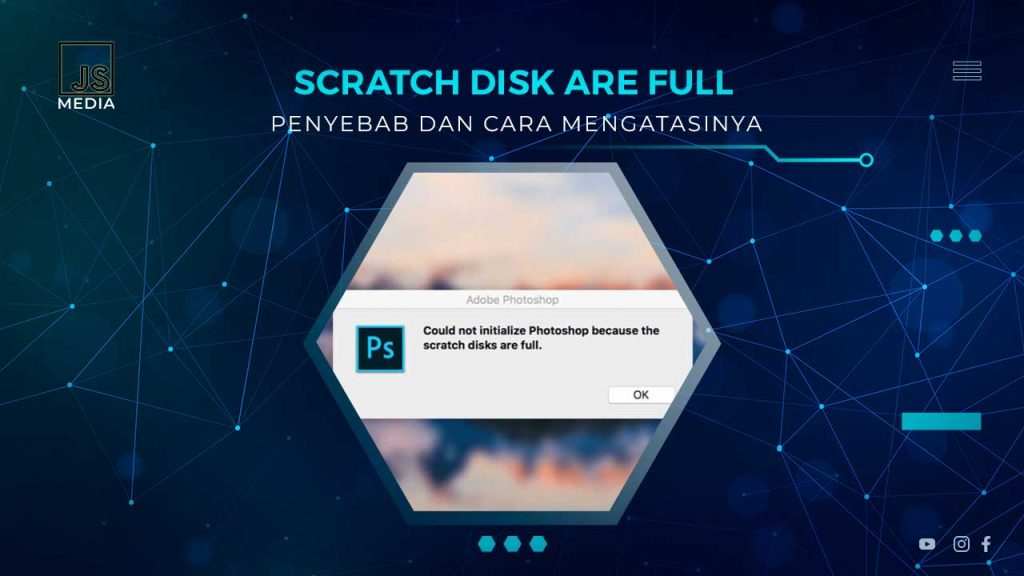 Cara Mengatasi ‘Scratch Disk Full’ di Photoshop