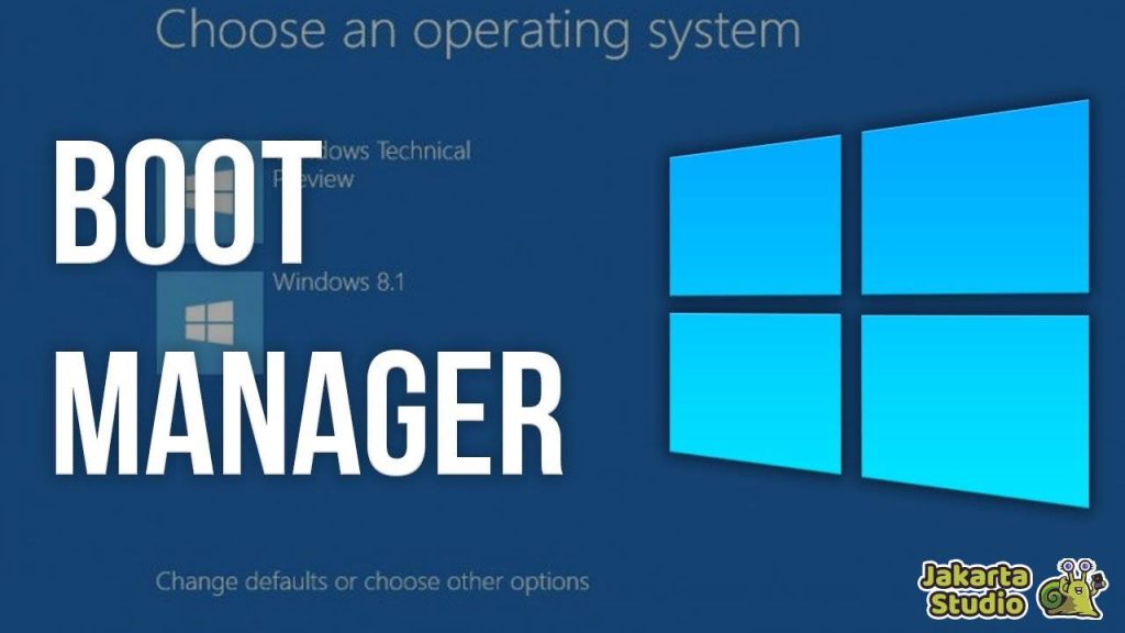 Windows Boot Manager: Pengertian, Fungsi dan Cara Kerjanya