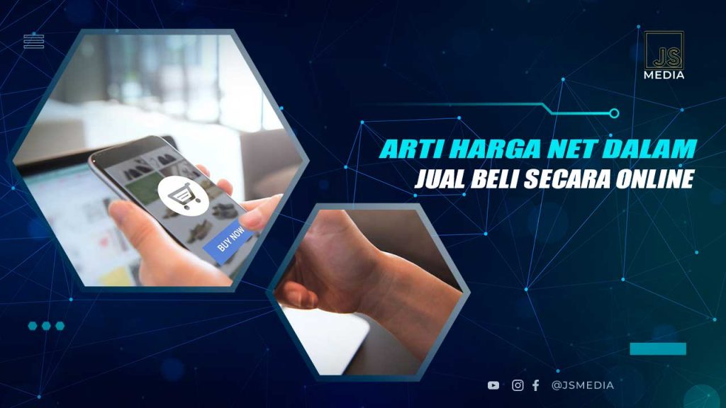 Arti Harga NET Dalam Jual Beli Online, Kalian Harus Tahu!