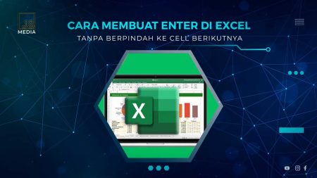 Cara Membuat Enter di Excel Tanpa Pindah Cell