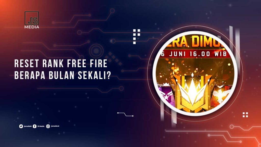 Reset Season Free Fire Berapa Bulan Sekali? Ini Jawabannya