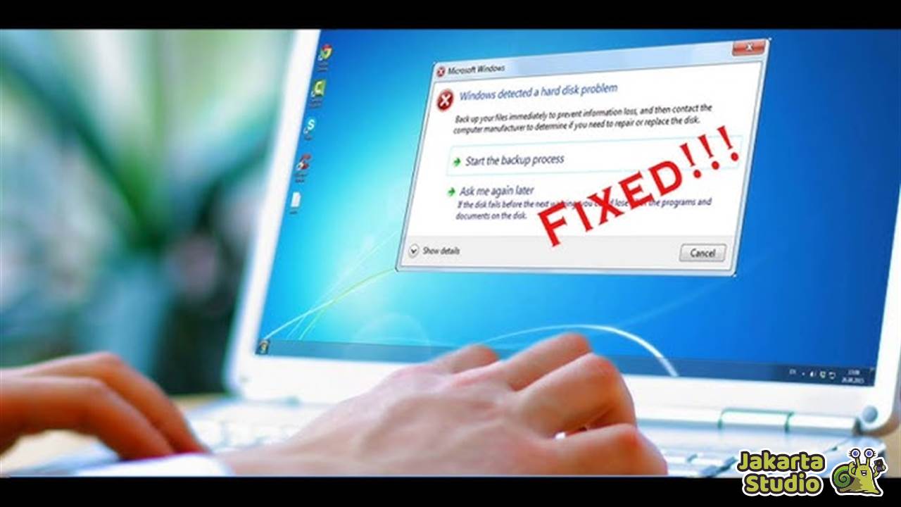 Cara Mengatasi Error Windows Detected a Hard Disk Problem