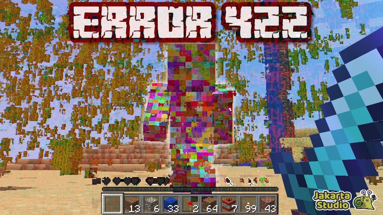 Minecraft Error 422 – Fakta, Mitos, dan Cara Mengatasinya