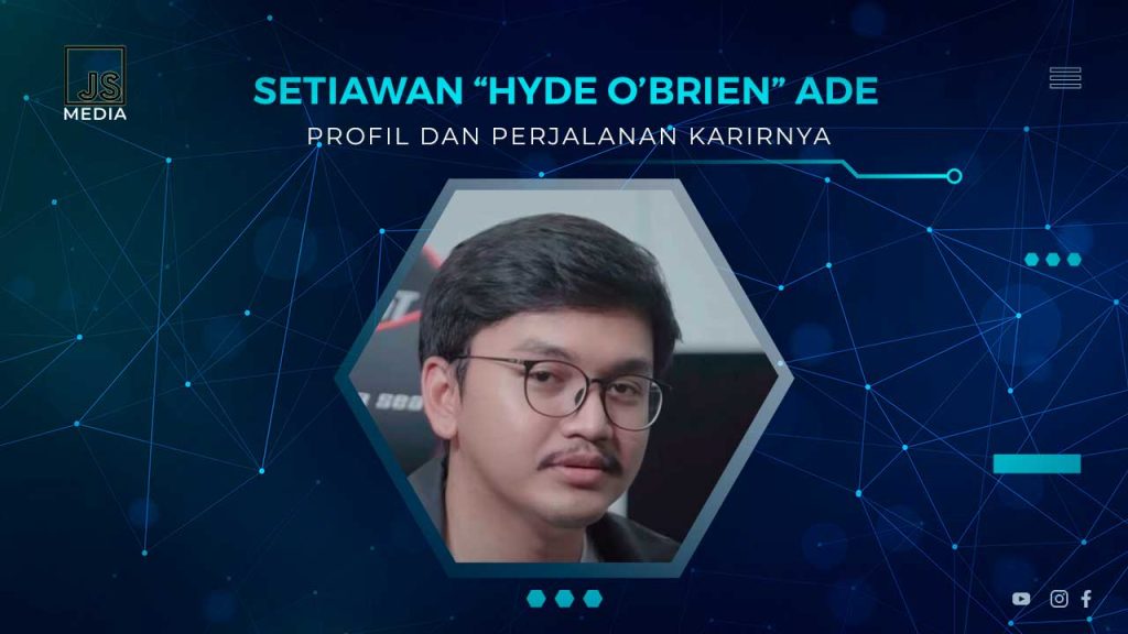 Profil dan Perjalanan Karir Setiawan “Hyde O’Brien” Ade