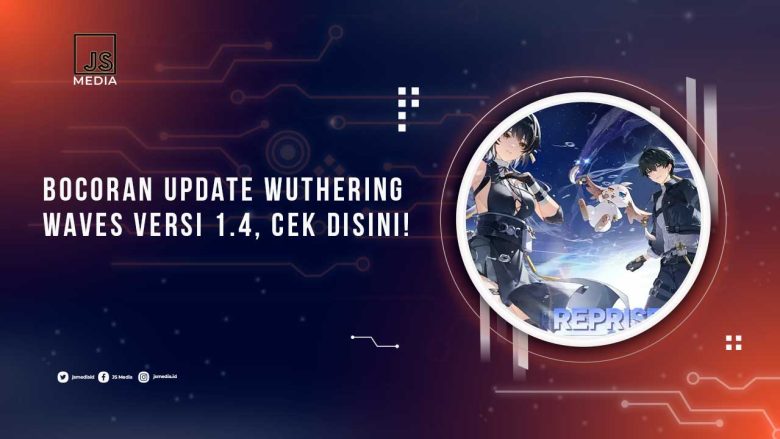 Bocoran Karakter Wuthering Waves 1.4 – Camellya dan Dengdeng