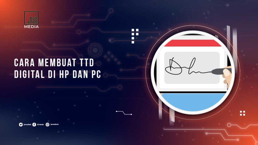 8 Cara Membuat Tanda Tangan Digital di HP dan PC