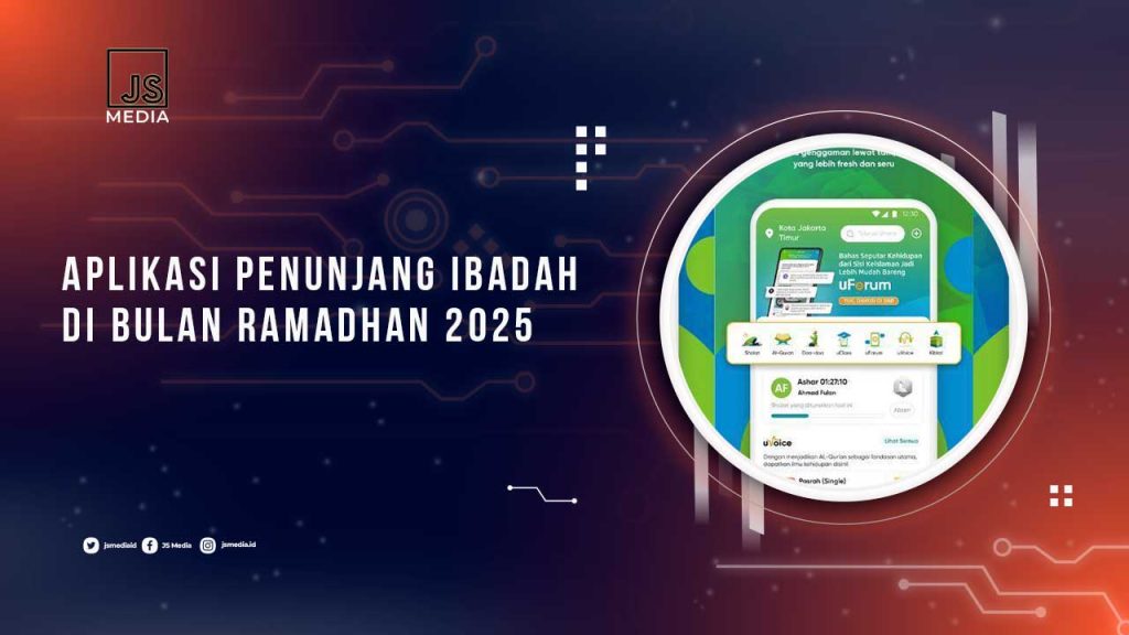10 Aplikasi Penunjang Ibadah Ramadan 2025 yang Wajib Dicoba