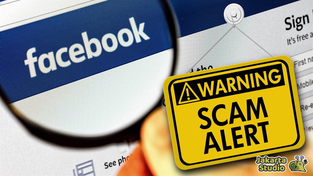 Kenali 4 Jenis Scam di Facebook Marketplace dan Cara Menghindarinya