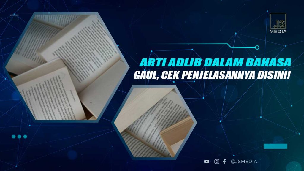 Apa Itu Adlib? Arti dan Penggunaannya Sehari-hari