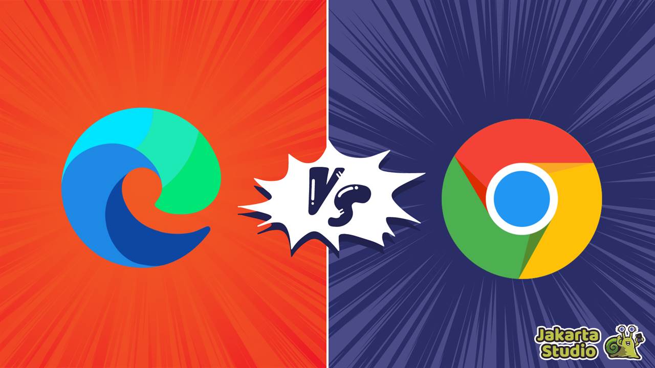 Perbandingan Chrome vs Edge: Browser Terbaik 2025