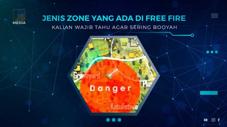 Mengenal 3 Jenis Zona Free Fire yang Harus Kamu Ketahui