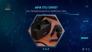 Apa Itu OWS? Ini Perbedaannya dari Perangkat TWS