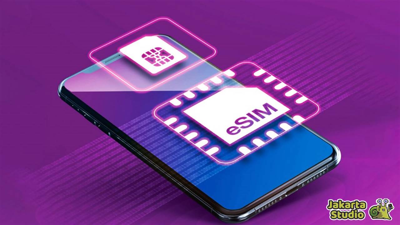 eSIM Bisa Pakai Nomor Lama? Ini Cara Migrasinya!