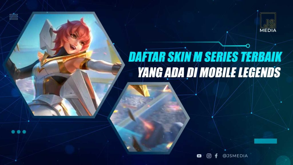 Daftar Skin M Series Terlengkap, Mulai M1 Sampai M6!