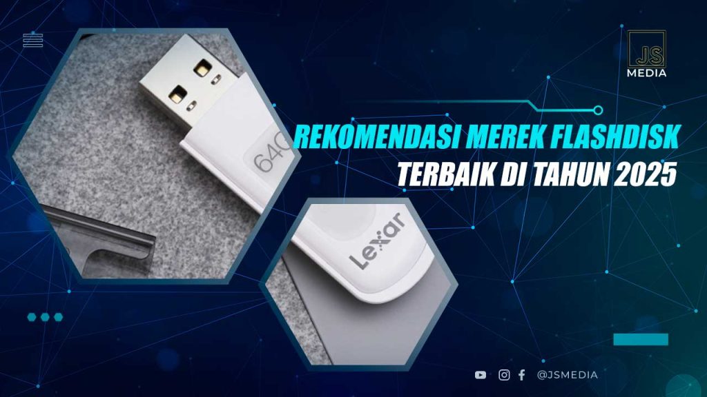 10 Merek Flashdisk Terbaik 2025, Worth It Dibeli!