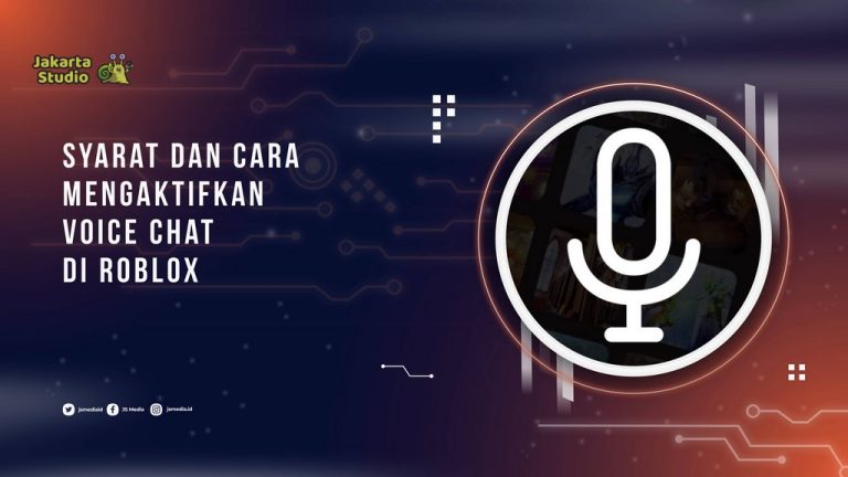 Ingin Mengaktifkan Voice Chat di Roblox? Ini dia Caranya