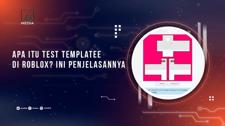Apa Itu Test Template Roblox? Ini Fungsinya!