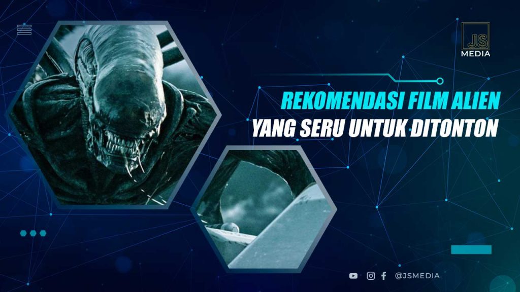 12 Film Alien Terbaik Wajib Ditonton di Tahun 2025