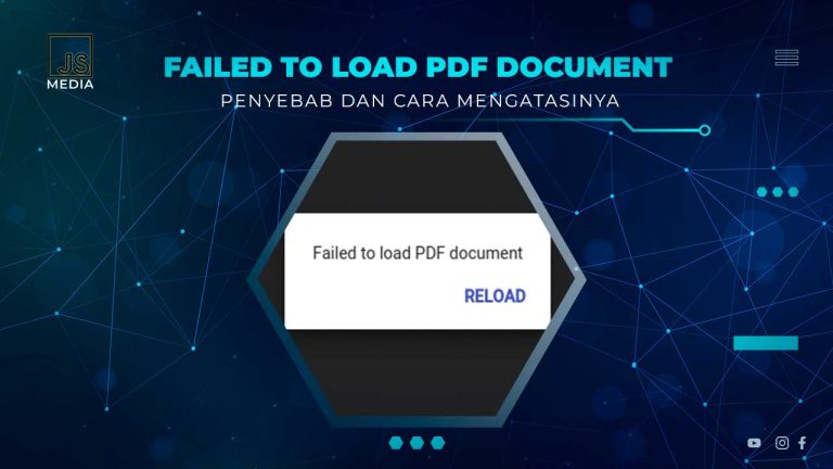 Cara Mengatasi Error “Failed to Load PDF Document” di Browser