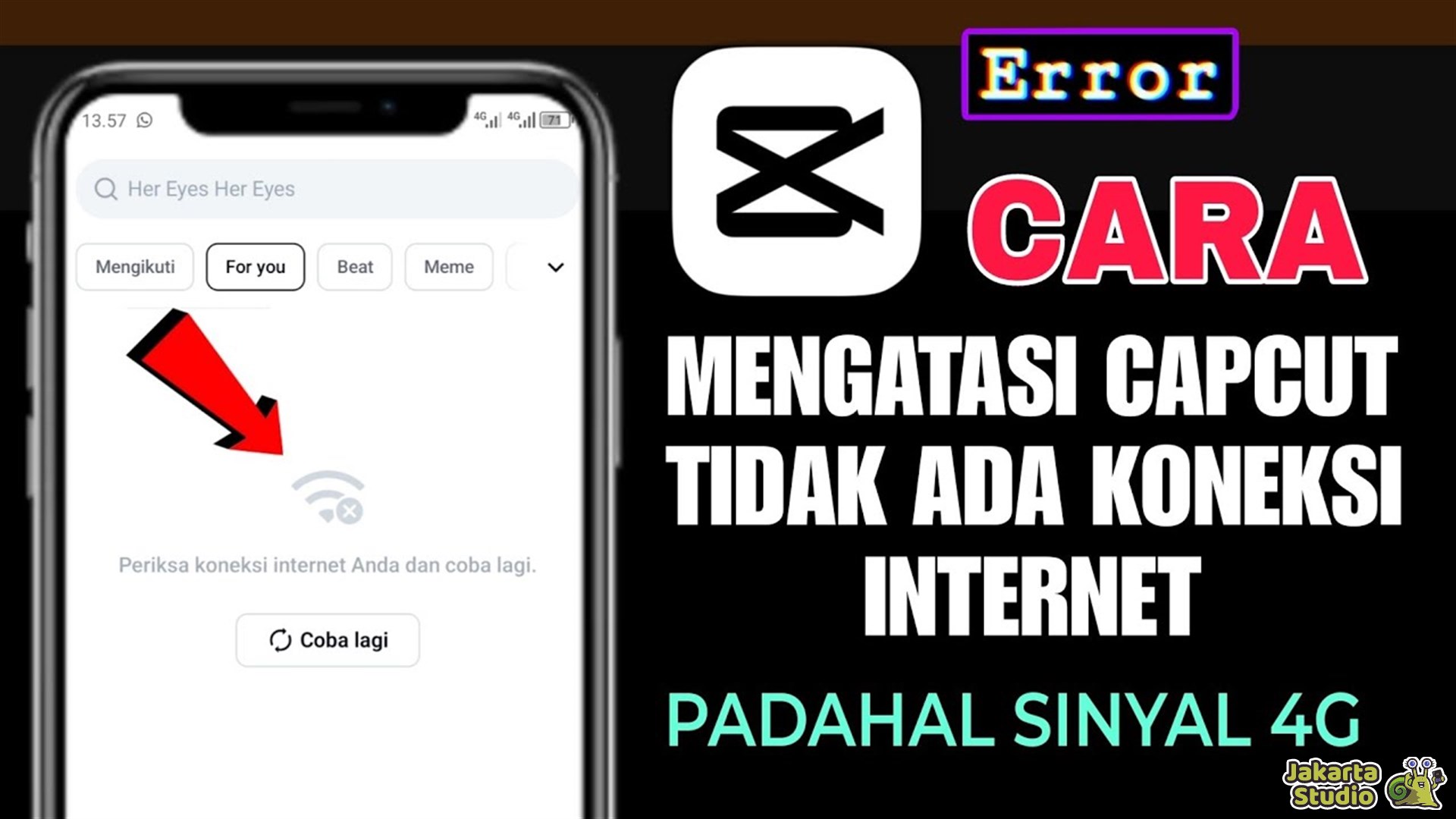 Cara Mengatasi CapCut Tidak Ada Koneksi Internet
