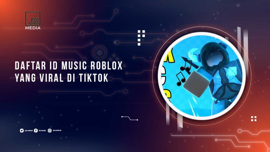Daftar ID Music Roblox yang Viral di TikTok