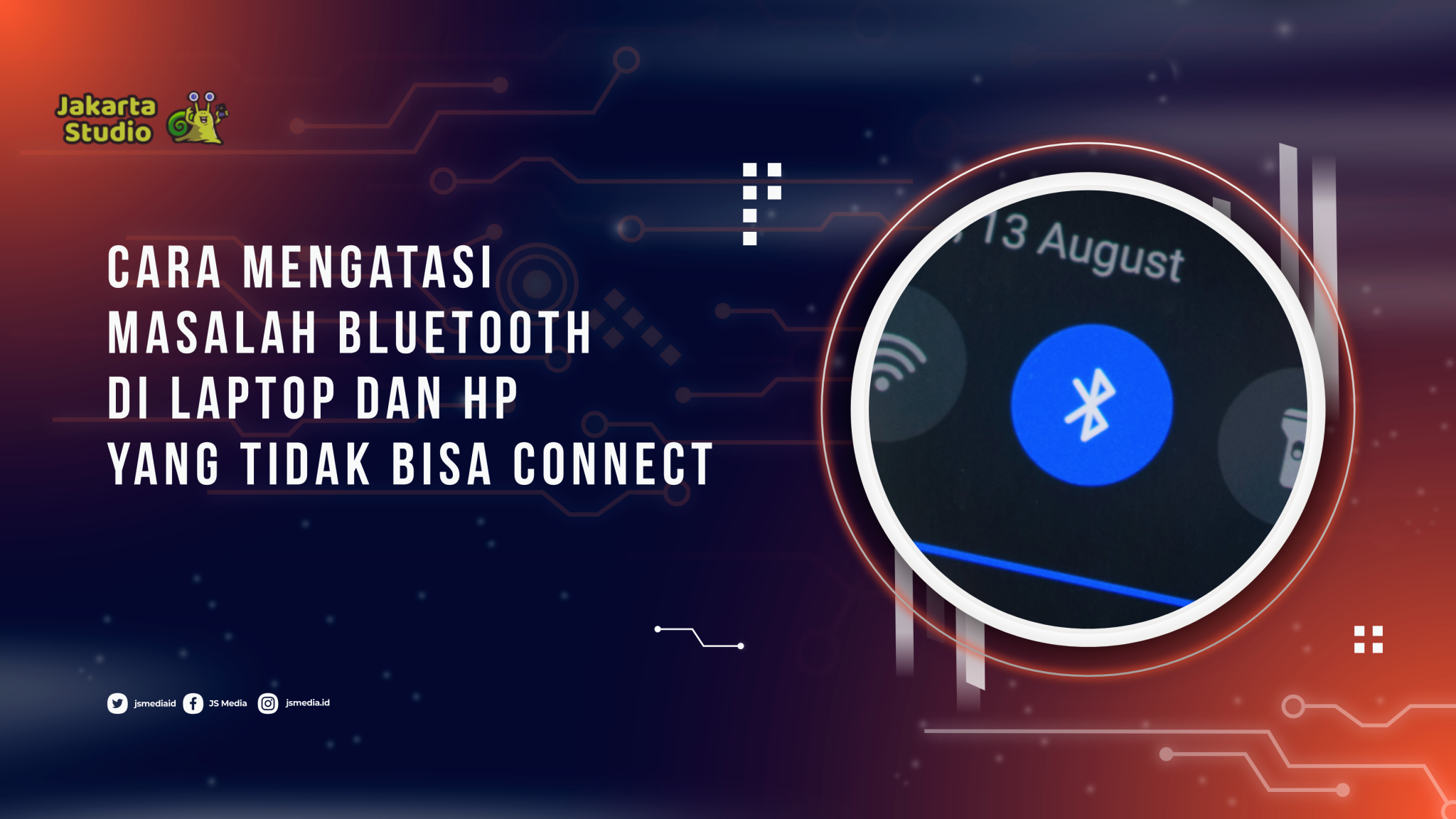 Cara Mengatasi Masalah Bluetooth di Laptop dan HP yang tidak Bisa Connect
