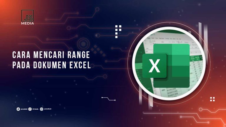 Cara Mudah Menentukan Range di Excel untuk Pemula